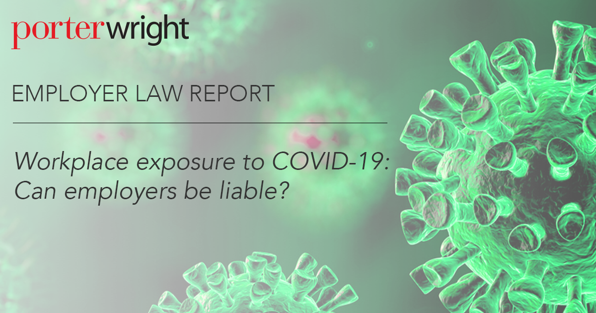 Workplace exposure to COVID-19: Can employers be liable?