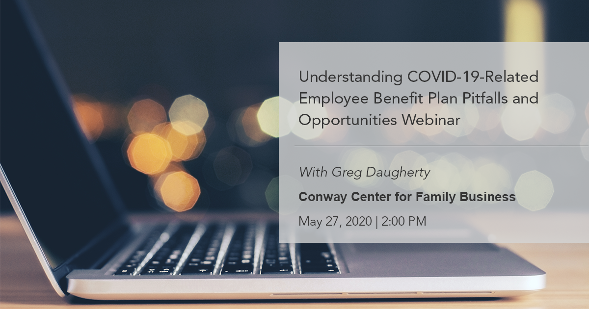 Understanding COVID-19-Related Employee Benefit Plan Pitfalls and ...