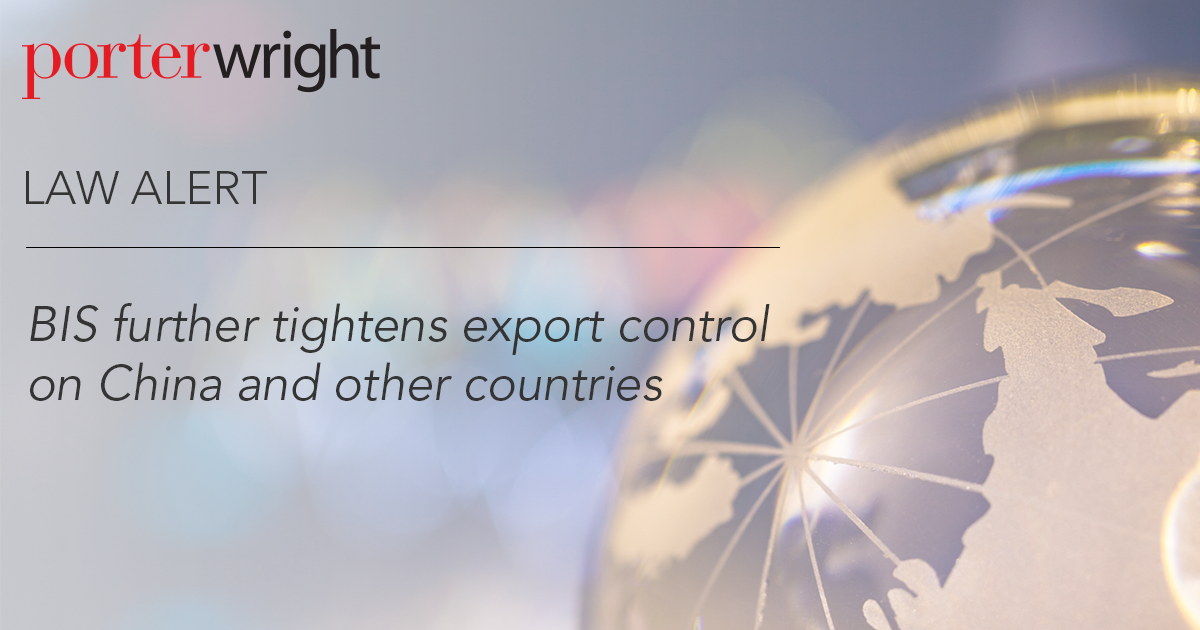 BIS further tightens export control on China and other countries