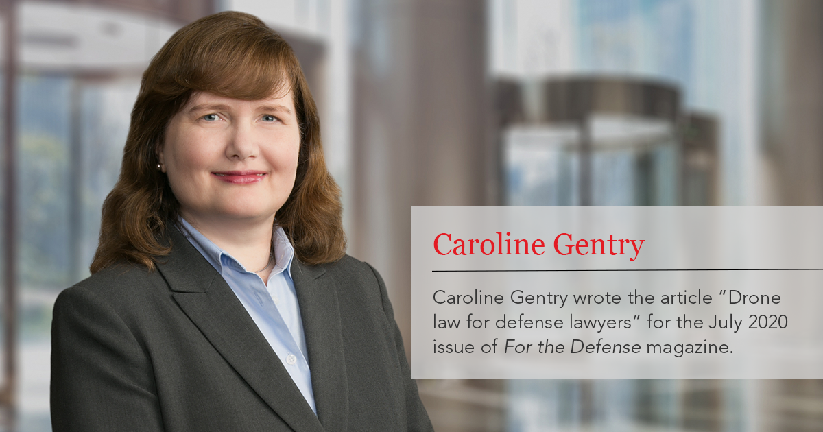 Drone law for defense lawyers