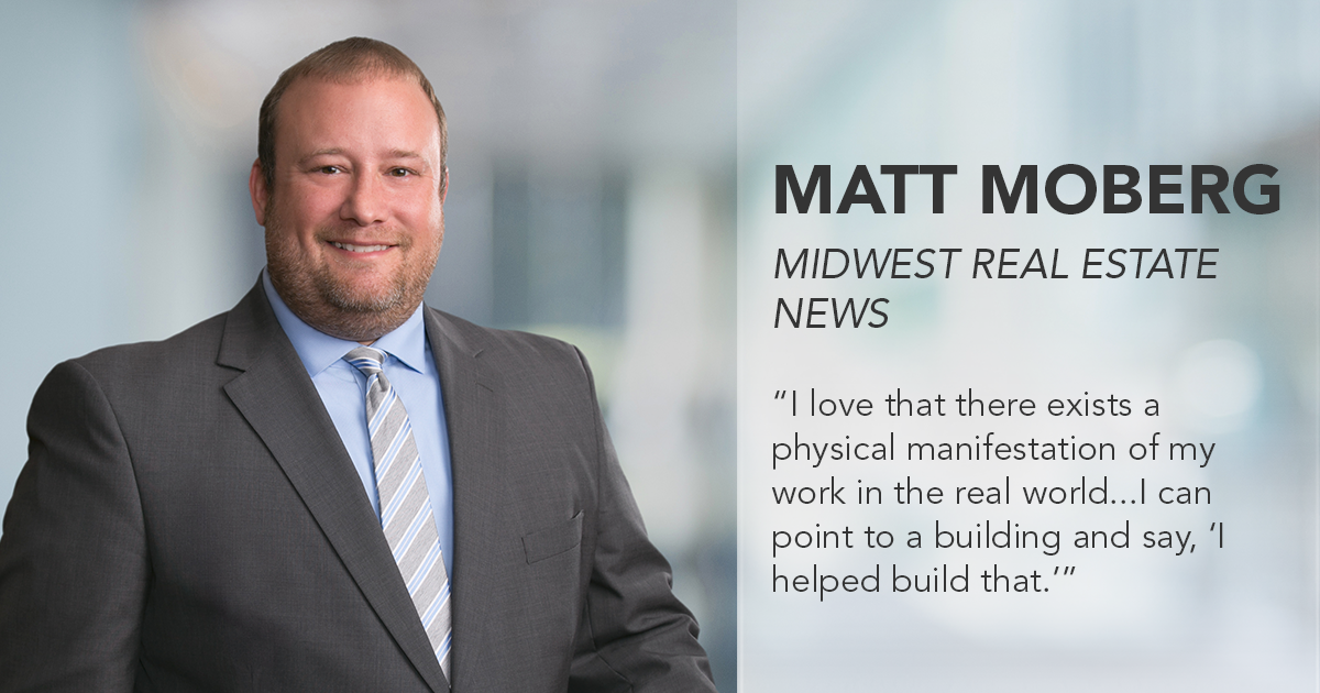 Moberg profiled as member of Midwest Real Estate News Commercial Real ...