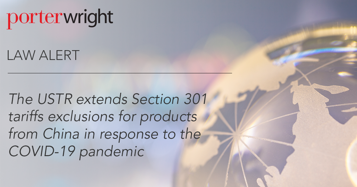 The USTR extends Section 301 tariffs exclusions for products from China ...
