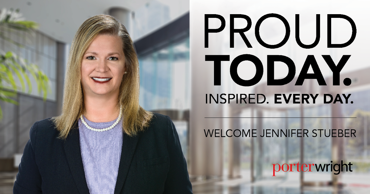 Stueber added to Porter Wright’s growing corporate law team in Cleveland