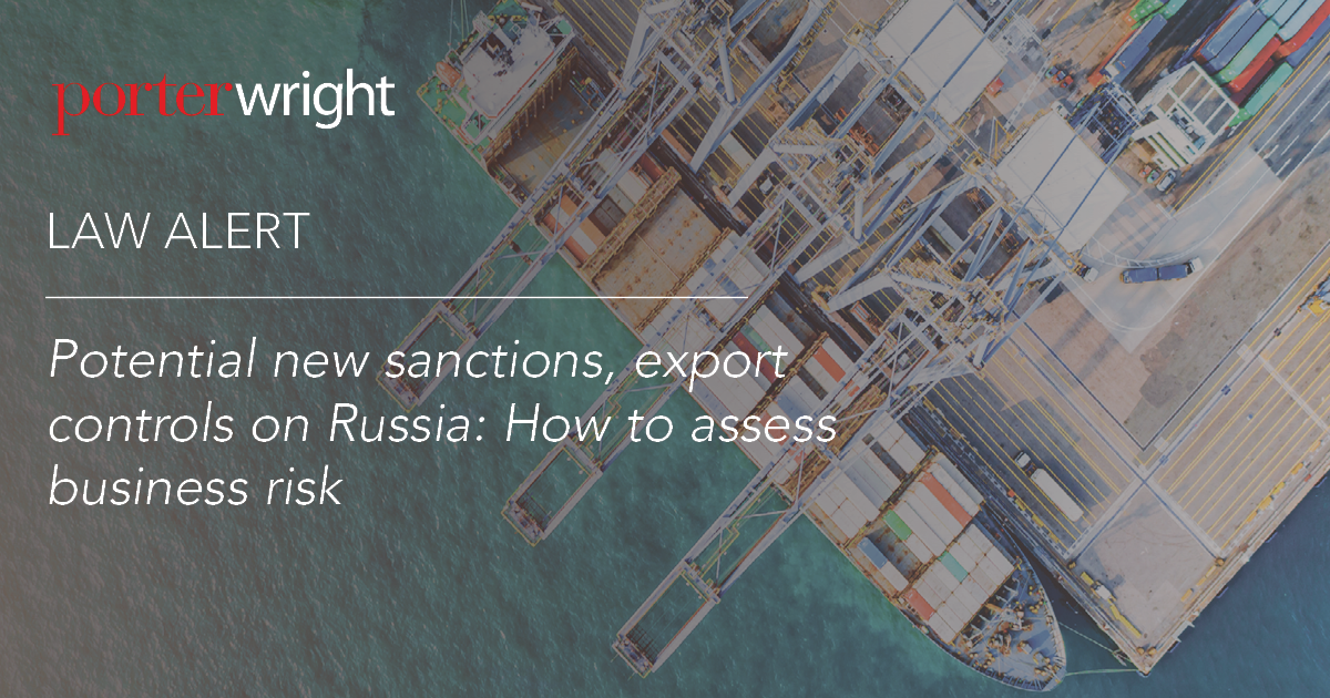 Potential New Sanctions Export Controls On Russia How To Assess
