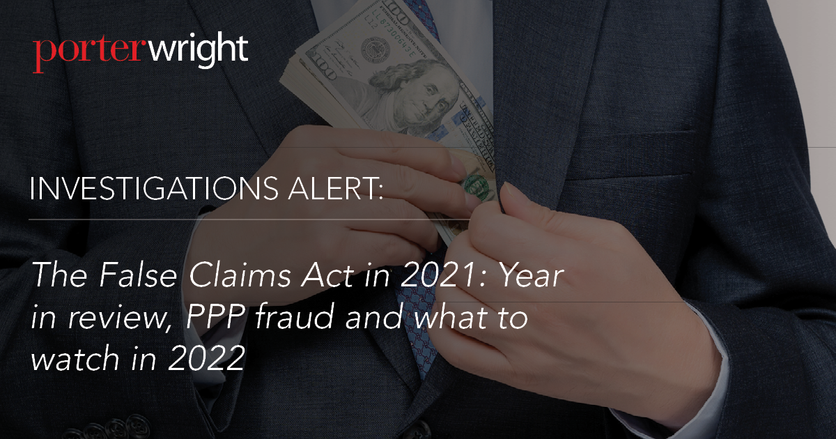 The False Claims Act in 2021: Year in review, PPP fraud and what to ...