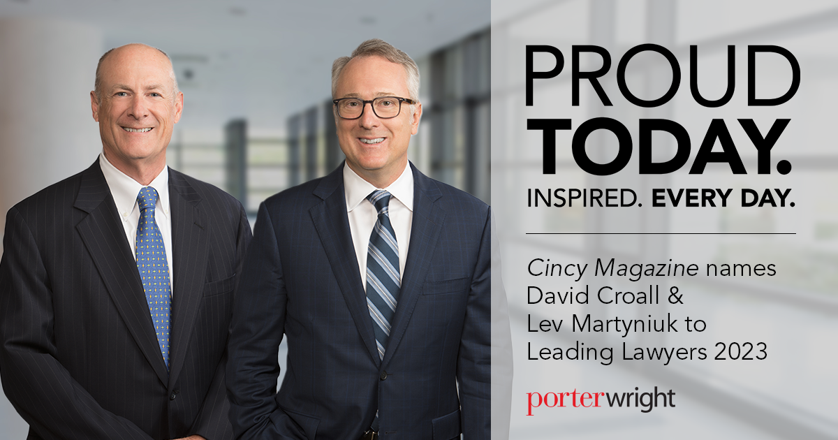 Cincy Magazine names David Croall and Lev Martyniuk to Leading Lawyers 2023