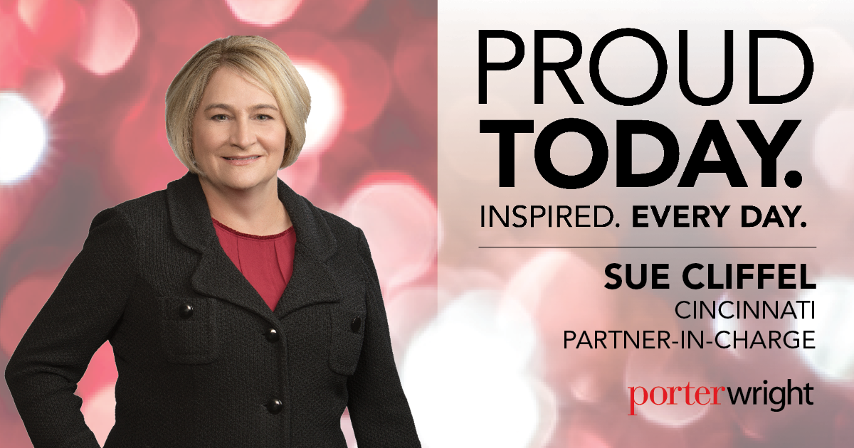 Porter Wright elevates Sue Cliffel to Partner-in-Charge in Cincinnati