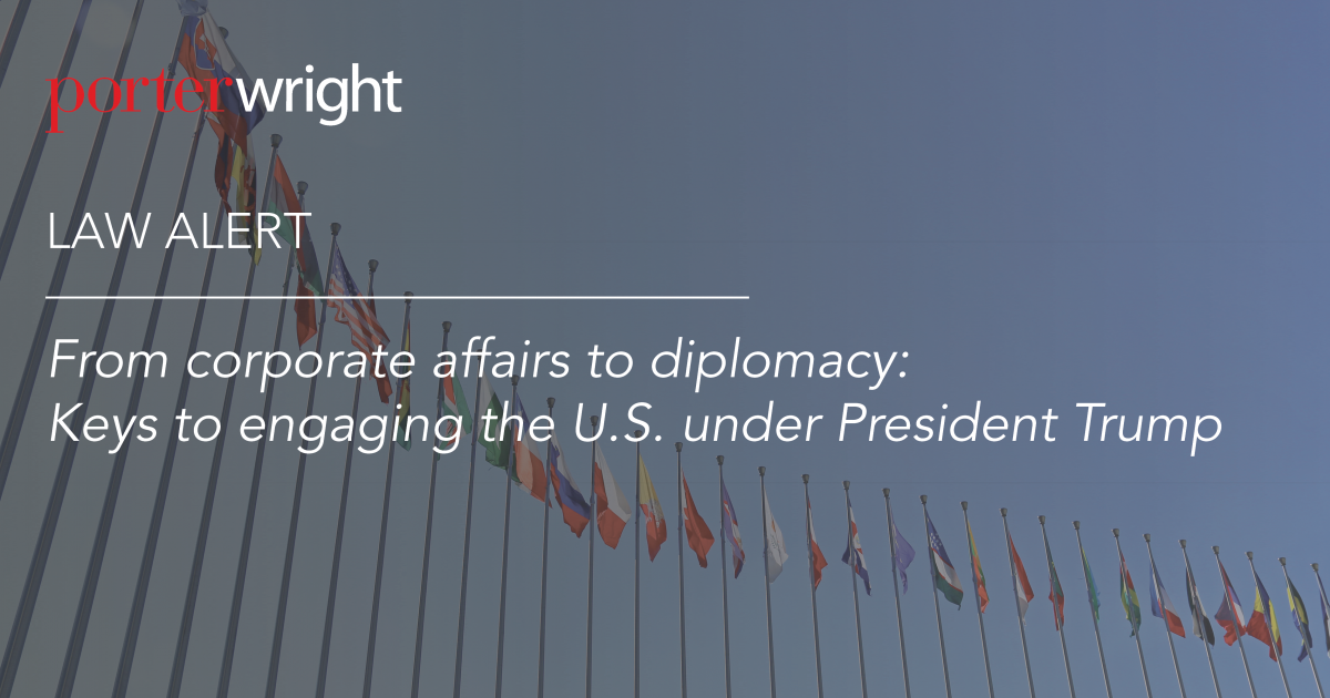From corporate affairs to diplomacy: Keys to engaging the U.S. under ...