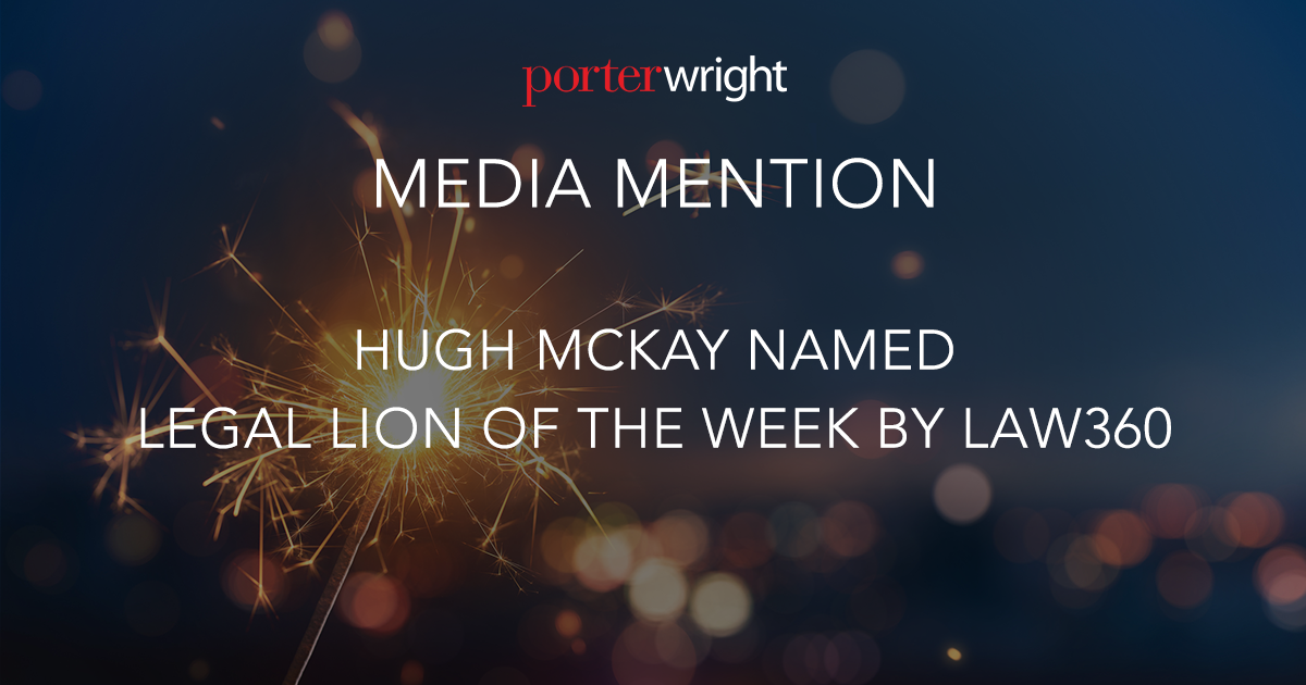 McKay named Legal Lion of the week by Law360